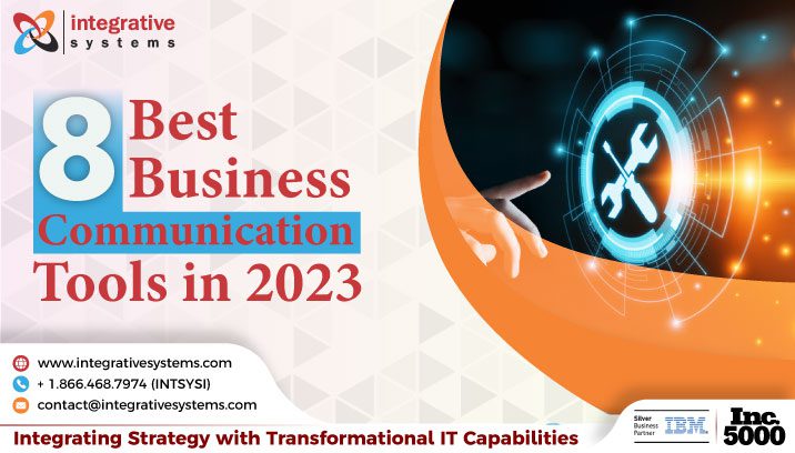 Business Communication Tools for 2023