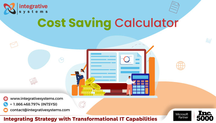Cost Saving Calculator | Integrative Systems