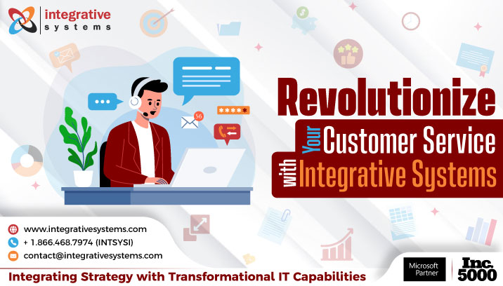 Trusted Customer Service Provider | Integrative System