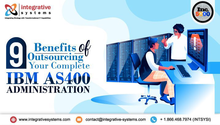 Benefits of Outsourcing Your IBM AS400 Administration